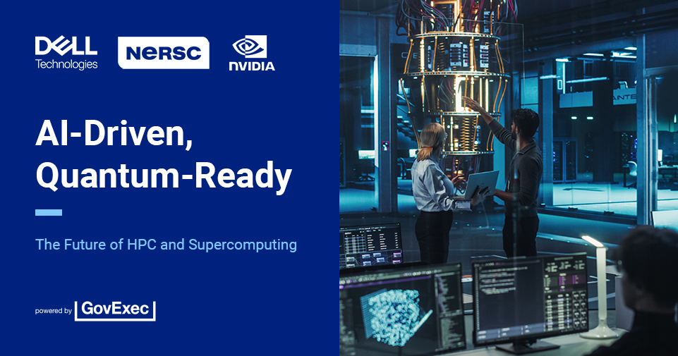 Dell | AI-Driven, Quantum-Ready: The Future of HPC and Supercomputing - Register