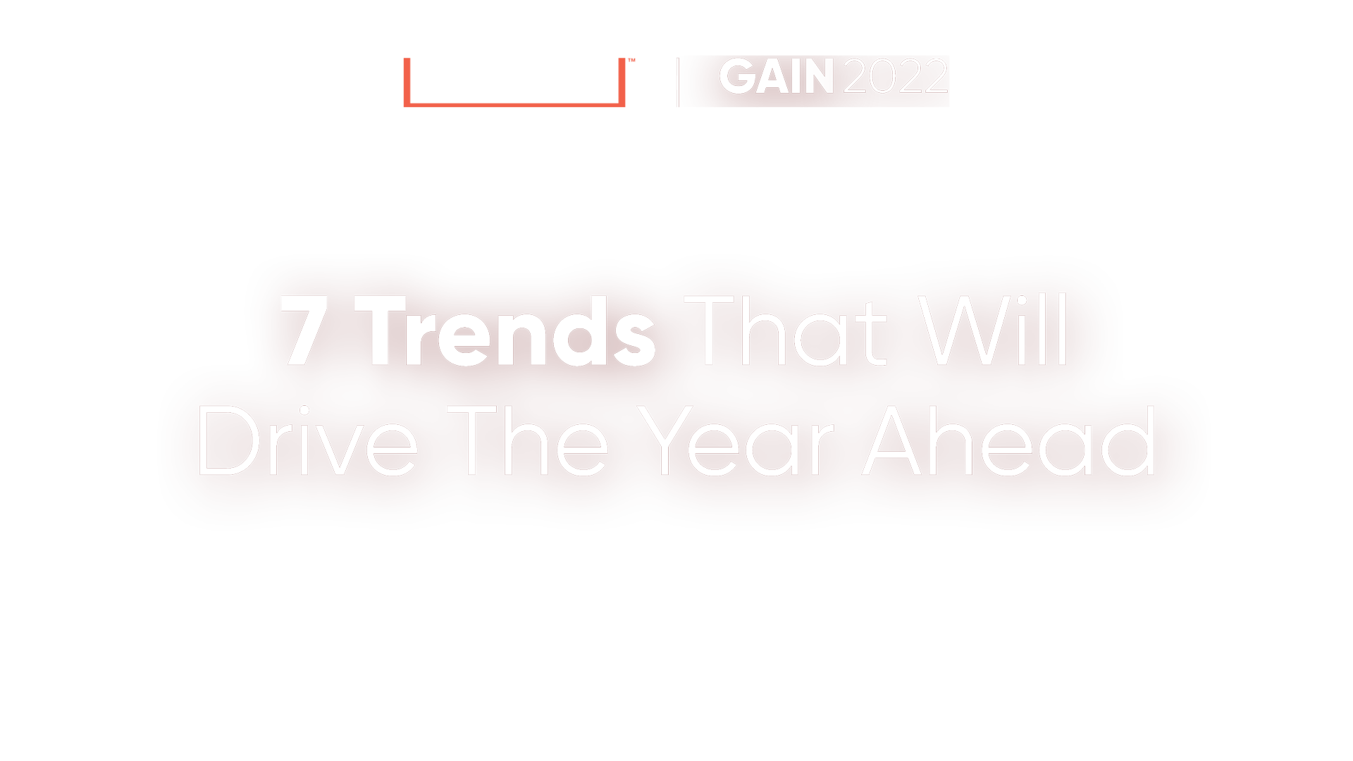 7 Trends That Will Drive The Year Ahead - Login