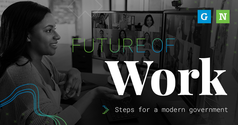 Future of Work: Steps for a Modern Government - Register