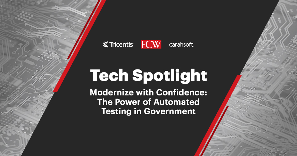 FCW Tech Spotlight | Modernize with Confidence: The Power of Automated ...