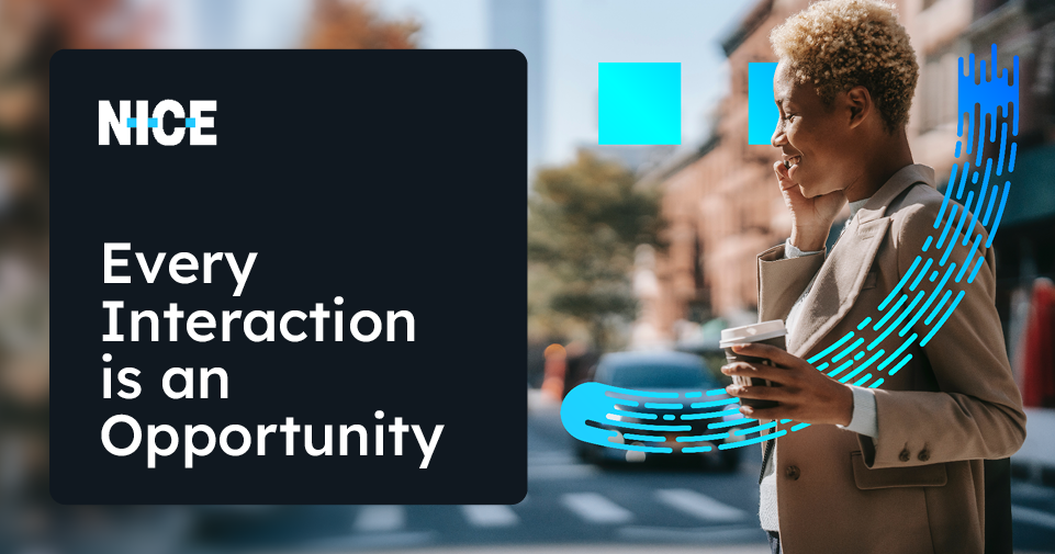 Nice | Every Interaction is an Opportunity - Home