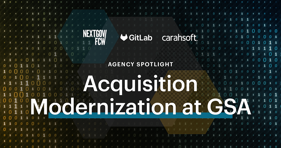 NGFCW Agency Spotlight: Acquisition Modernization at GSA - Home