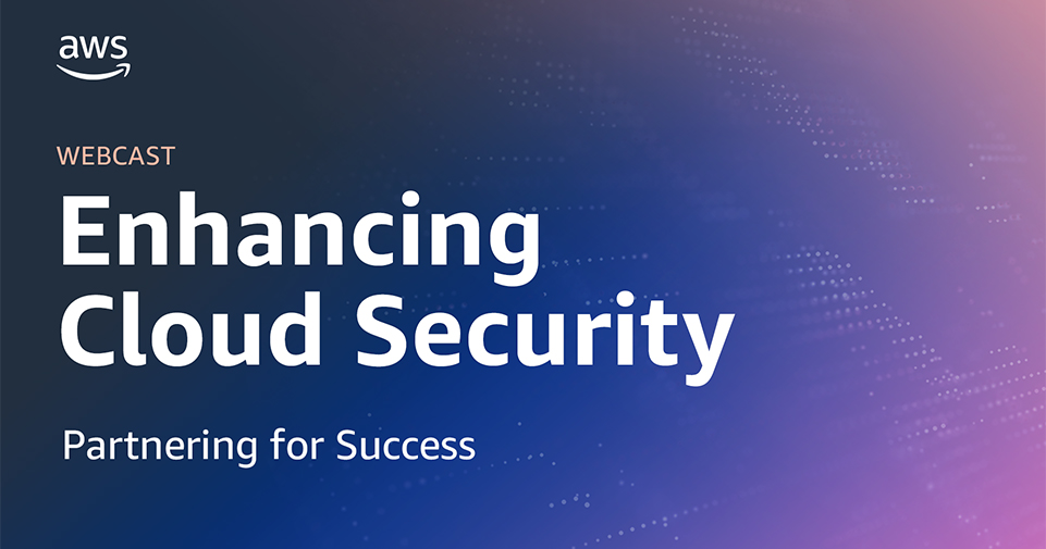 Enhancing Cloud Security Partnering For Success Login